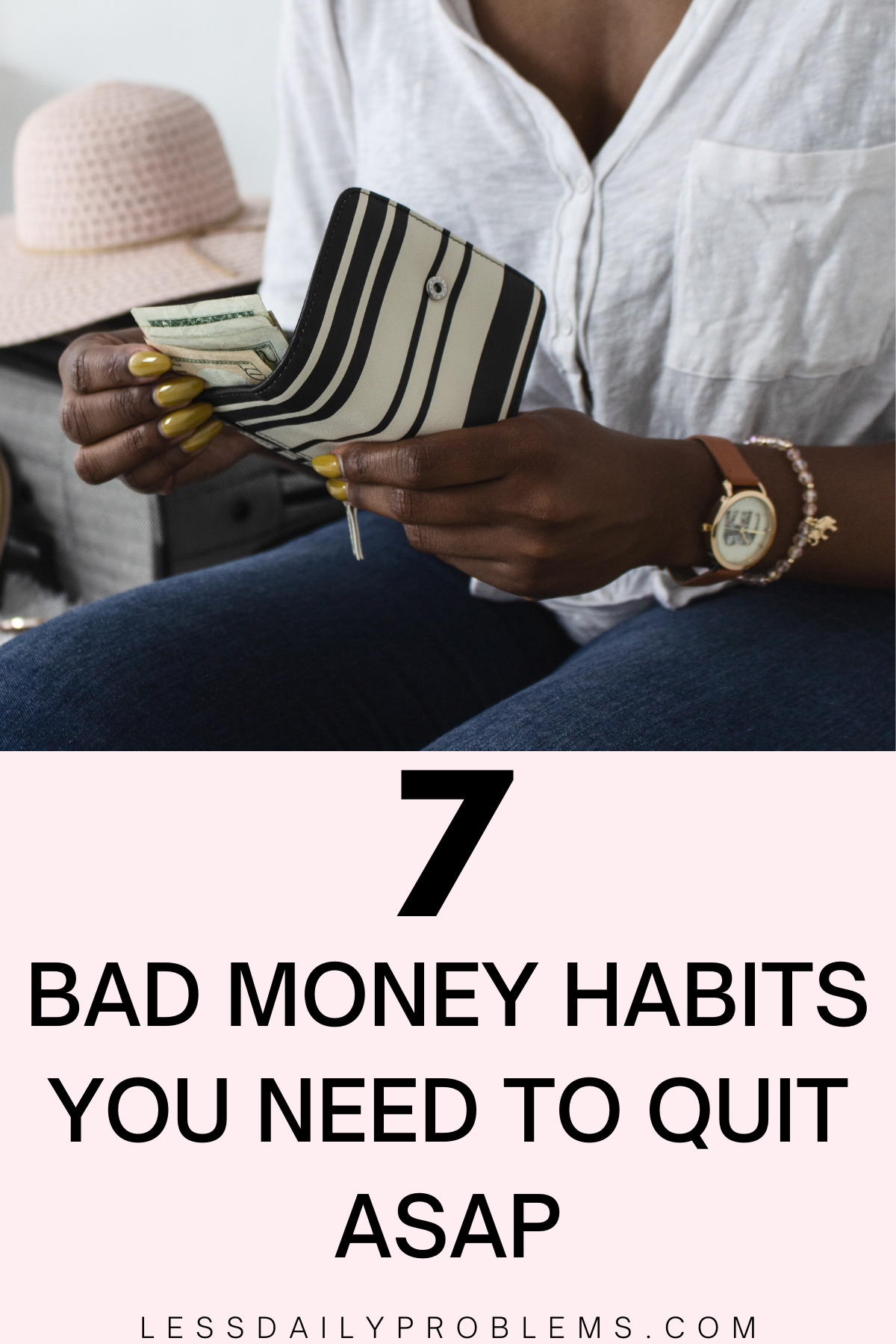 7 Bad Money Habits That Are Holding You Back - Life Prettified