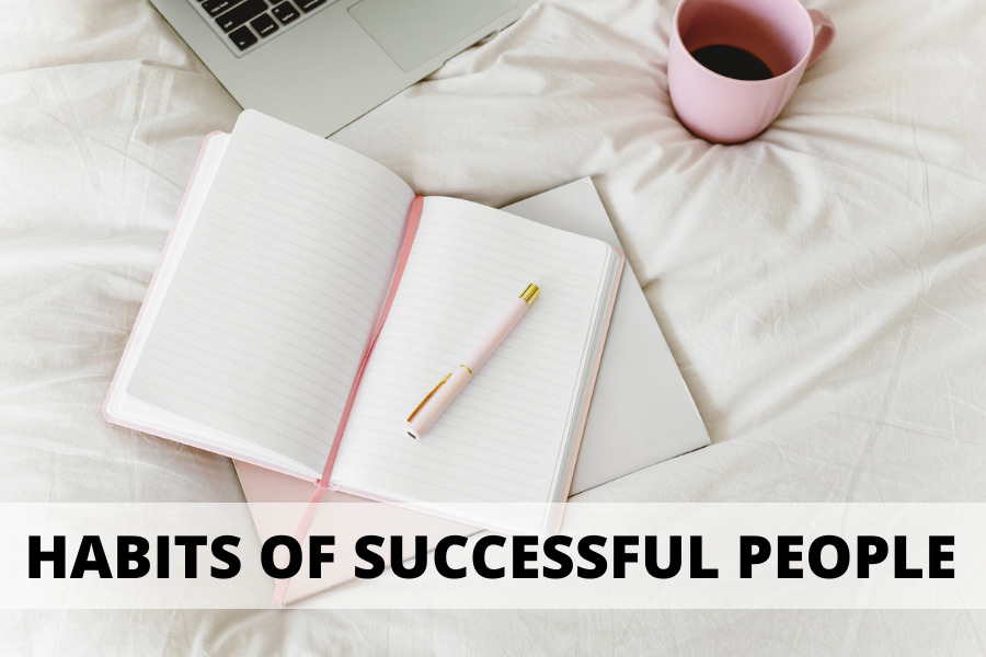 7 Transformational Habits Of Successful People You Should Build Now To ...