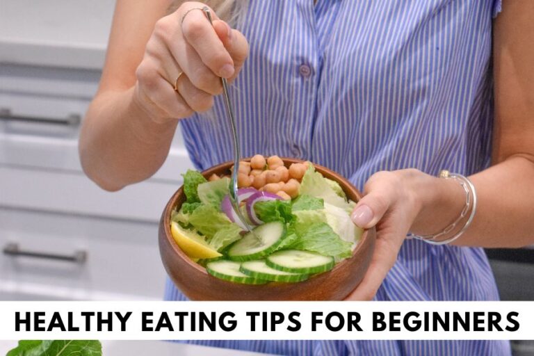8 Healthy Eating Tips For Beginners - LIFE PRETTIFIED