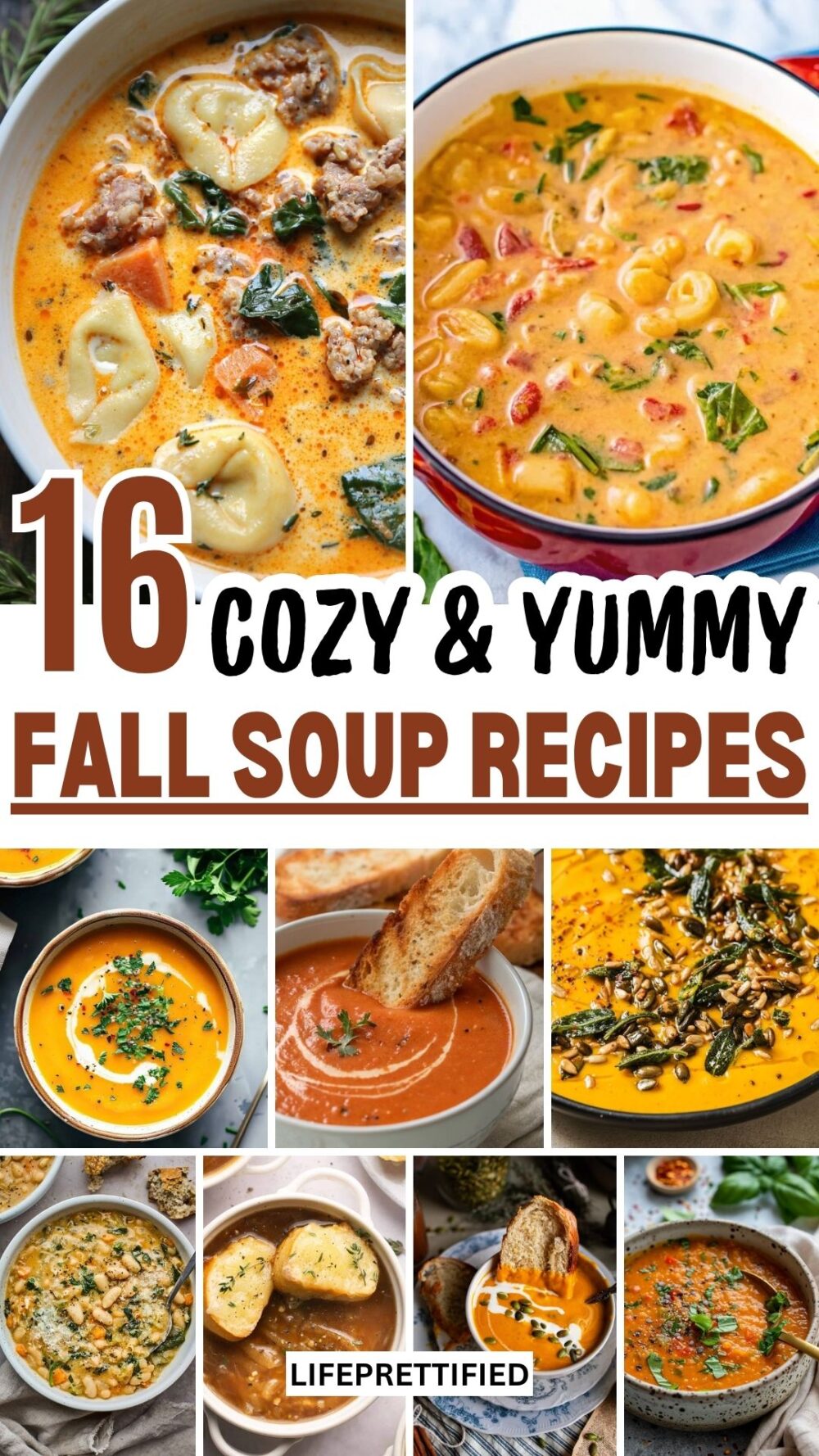 16 Cozy and Yummy Fall Soup Recipes - LIFE PRETTIFIED