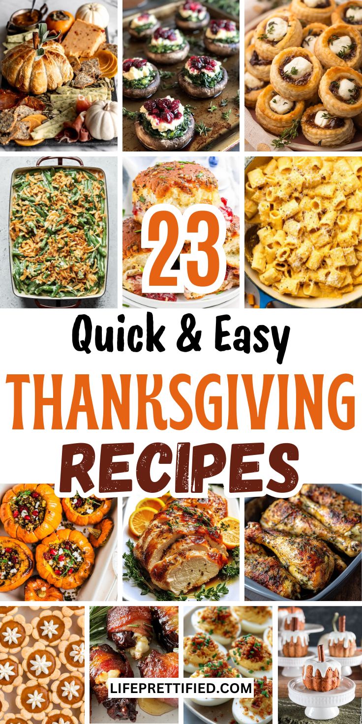 23 Quick and Easy Thanksgiving Recipes From Appetizers to Desserts