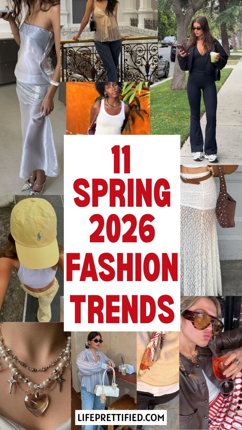 11 Pinterest-Worthy Spring 2026 Fashion Trends - LIFE PRETTIFIED